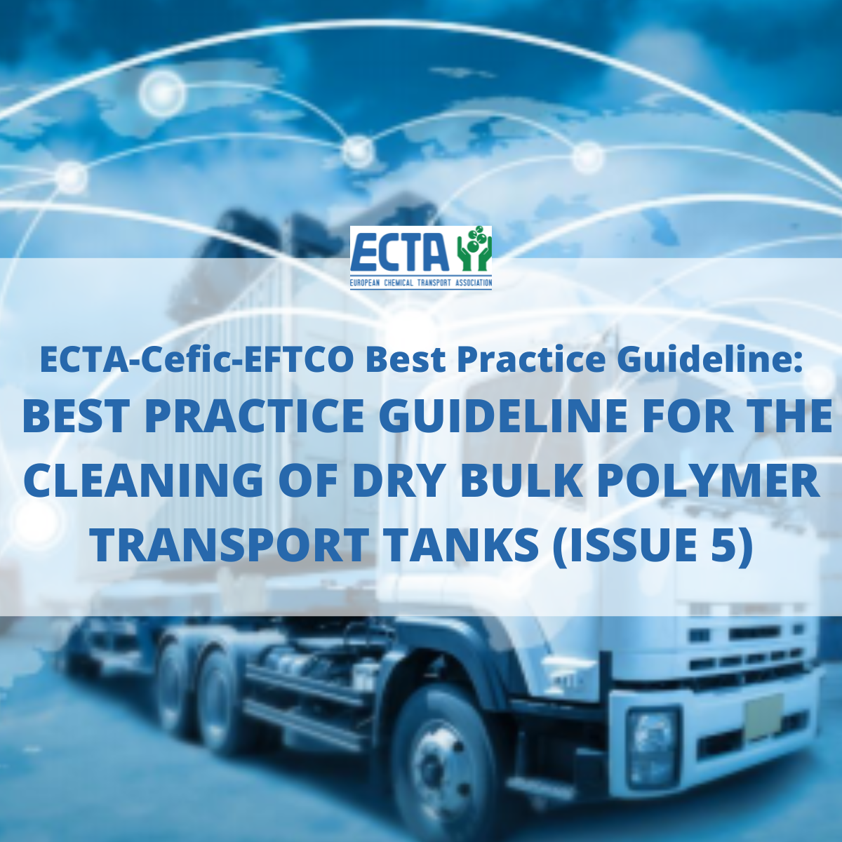 ECTA-CEFIC-EFTCO GUIDELINES – BEST PRACTICE GUIDELINE FOR THE CLEANING ...